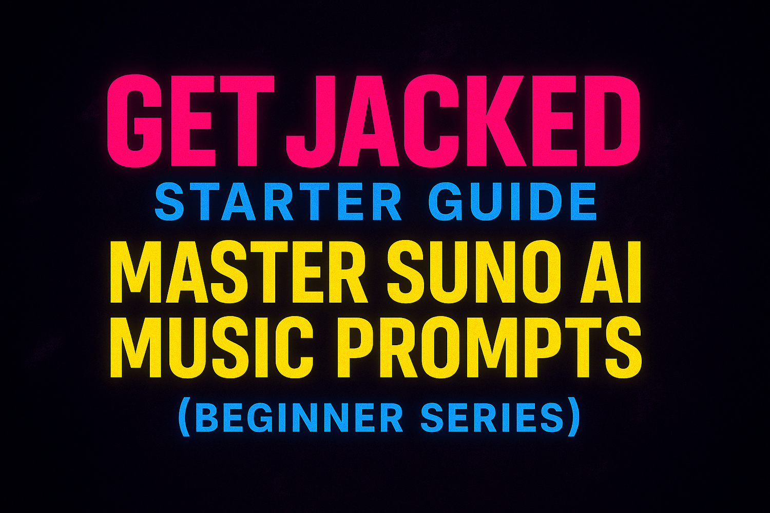 Master Suno AI Music Prompts: Beginner’s Guide to AI Music – Jack Righteous
