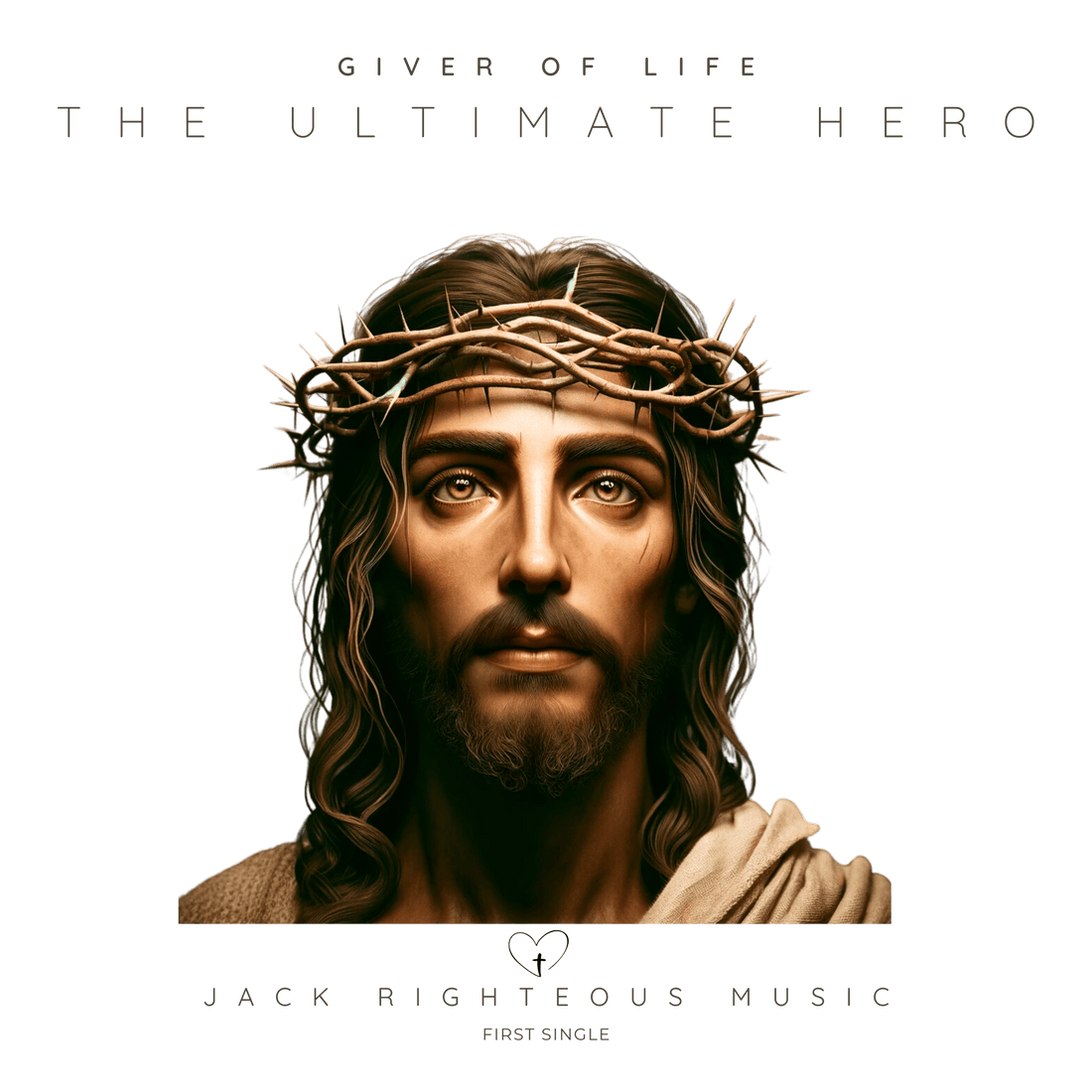 Giver of Life | Jesus The Ultimate Hero | Free Digital Song - Jack ...